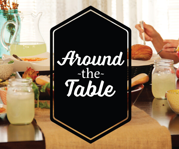 Come and Get it! | Around The Table | Connection Pointe Christian Church